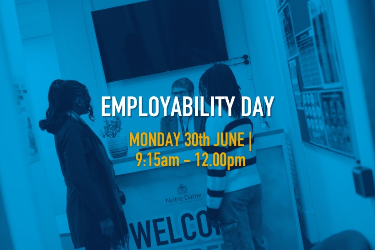 Notre Dame Employability Day | Monday 30th June